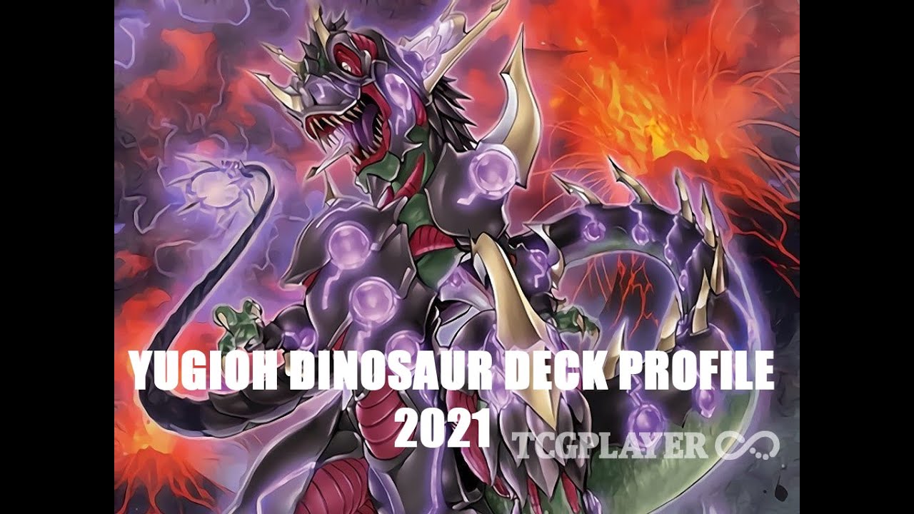 Yugioh Dinosaur Structure Deck Profile 2021 - YouTube