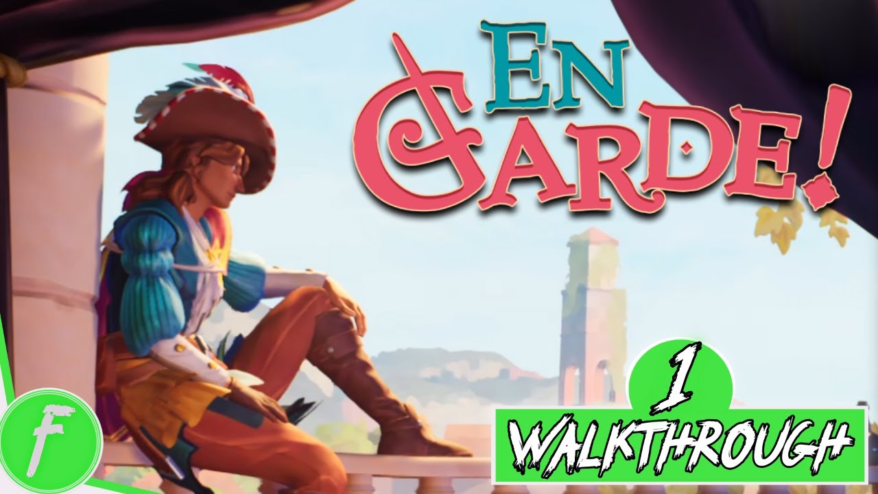 En Garde! FULL WALKTHROUGH Gameplay HD (PC) | NO COMMENTARY | PART 1 ...