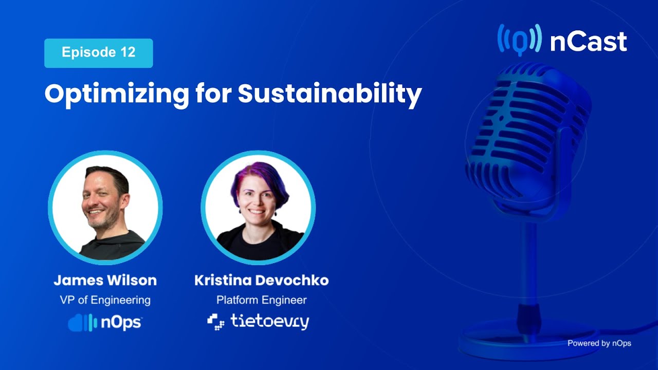 nCast Episode 12: Optimizing for Sustainability - YouTube