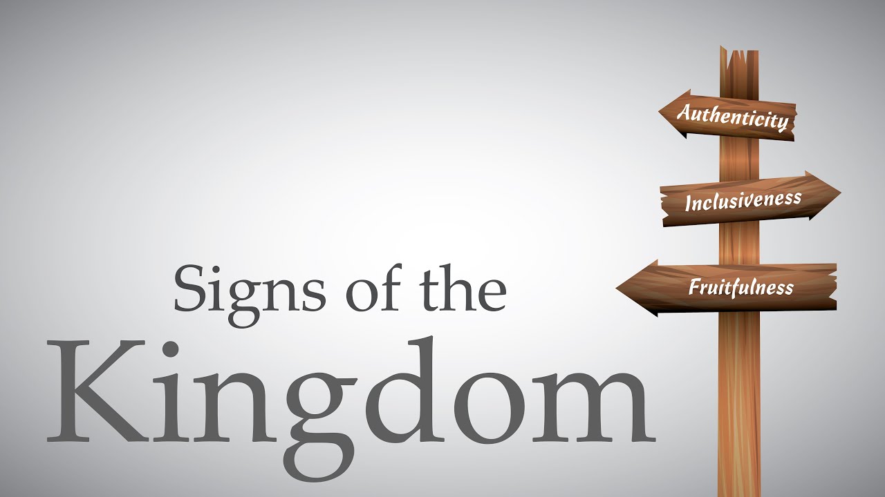 Signs of the Kingdom - Week #3 - YouTube