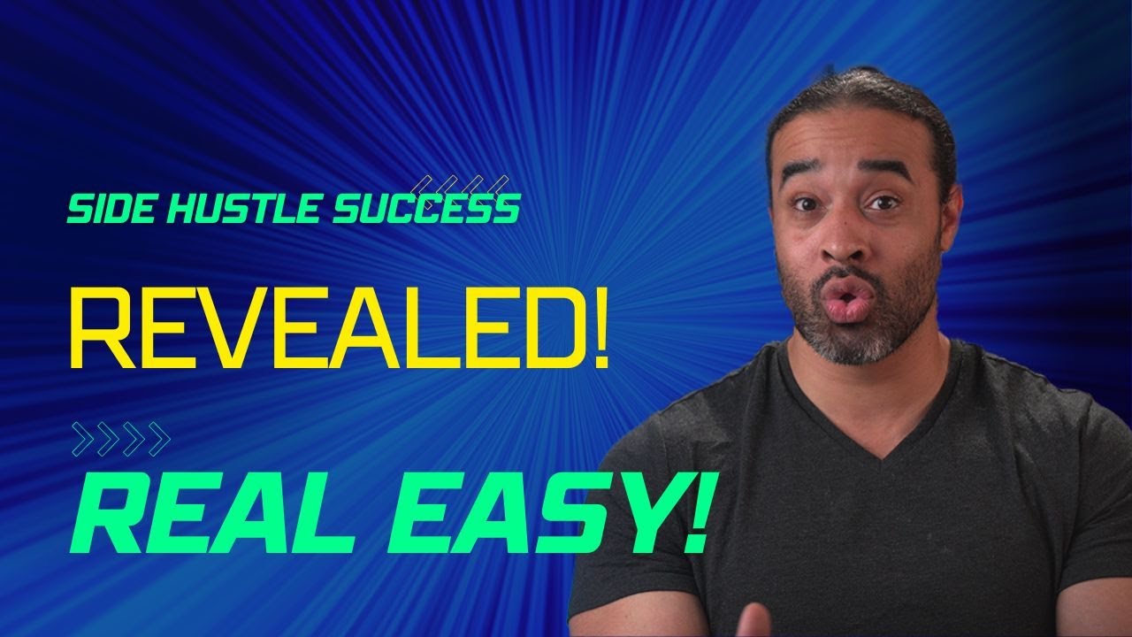 Secret Side Hustle Success Criteria: Things You MUST Do to Succeed ...