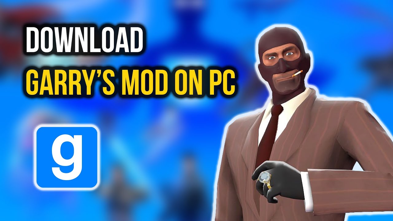 How To Download Garrys Mod On PC YouTube