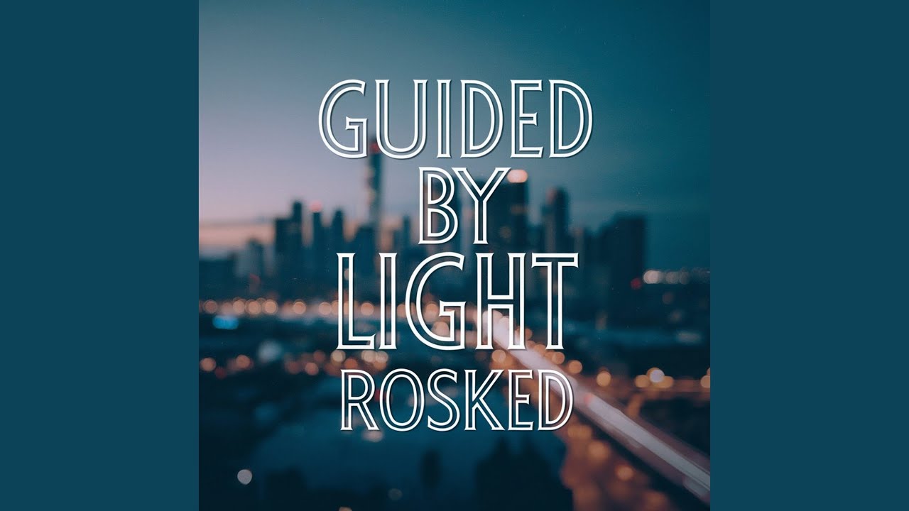 Guided by Light - YouTube