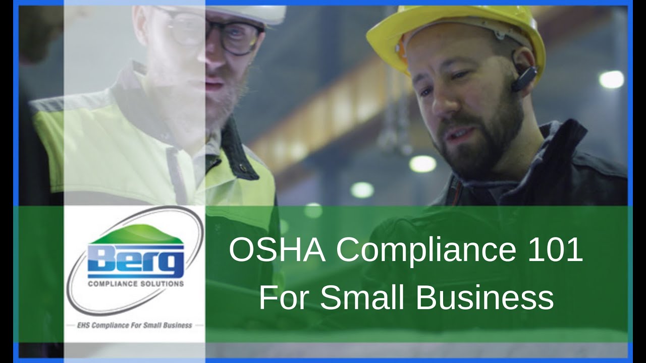 Our Free White Paper: OSHA Compliance 101 For Small Businesses - YouTube