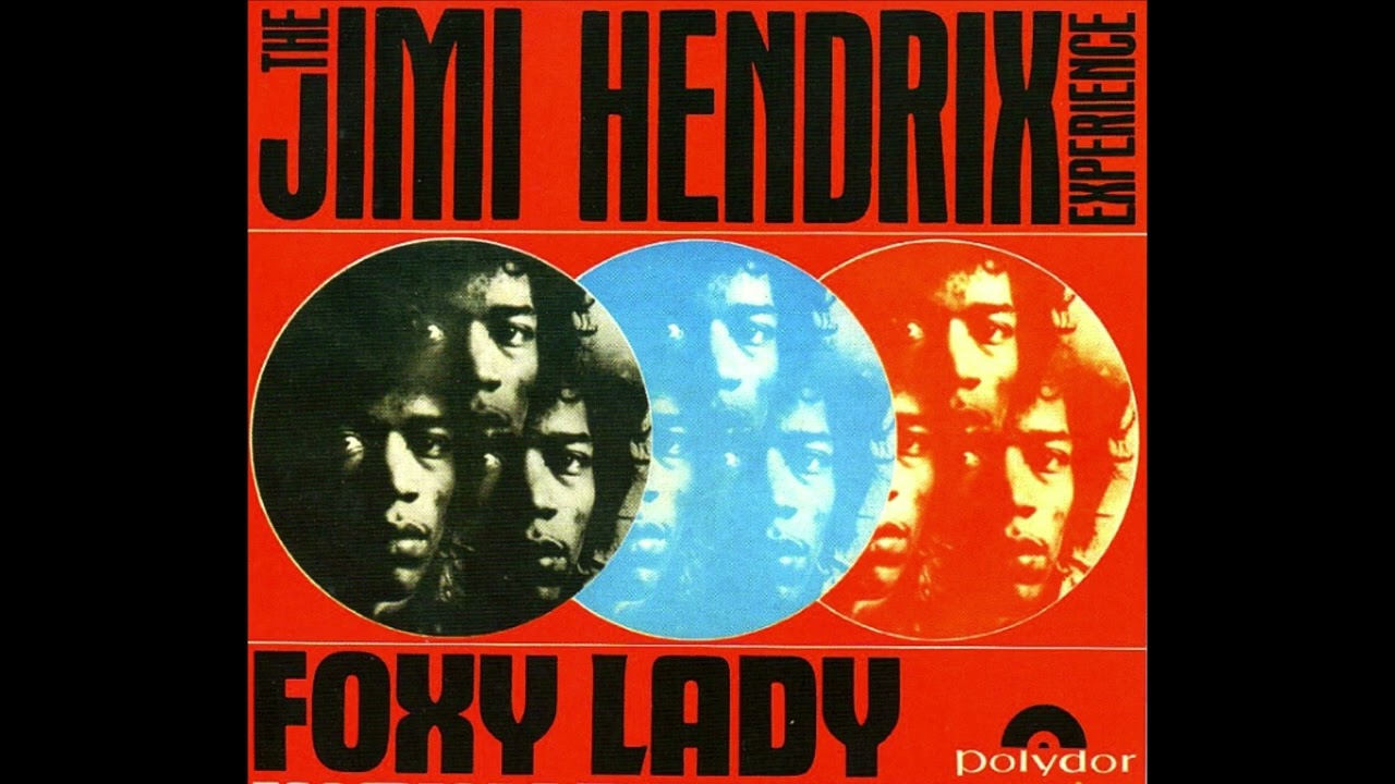 Foxy Lady - YouTube