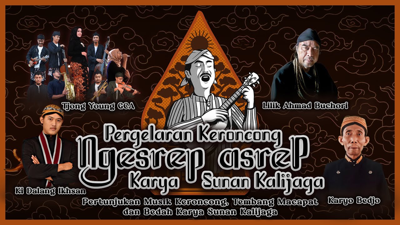 NGESREP ASREP: Pergelaran Keroncong Lagu-lagu Karya Sunan Kalijaga ...