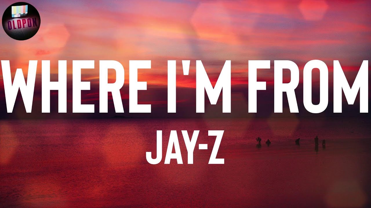 JAY-Z "Where I'm From" Lyrics - YouTube