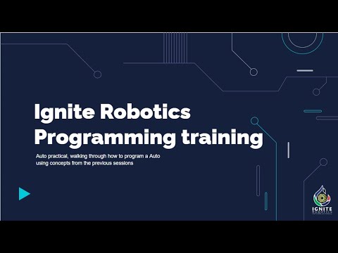 IGNITE Robotics Software Training Session 4 - YouTube