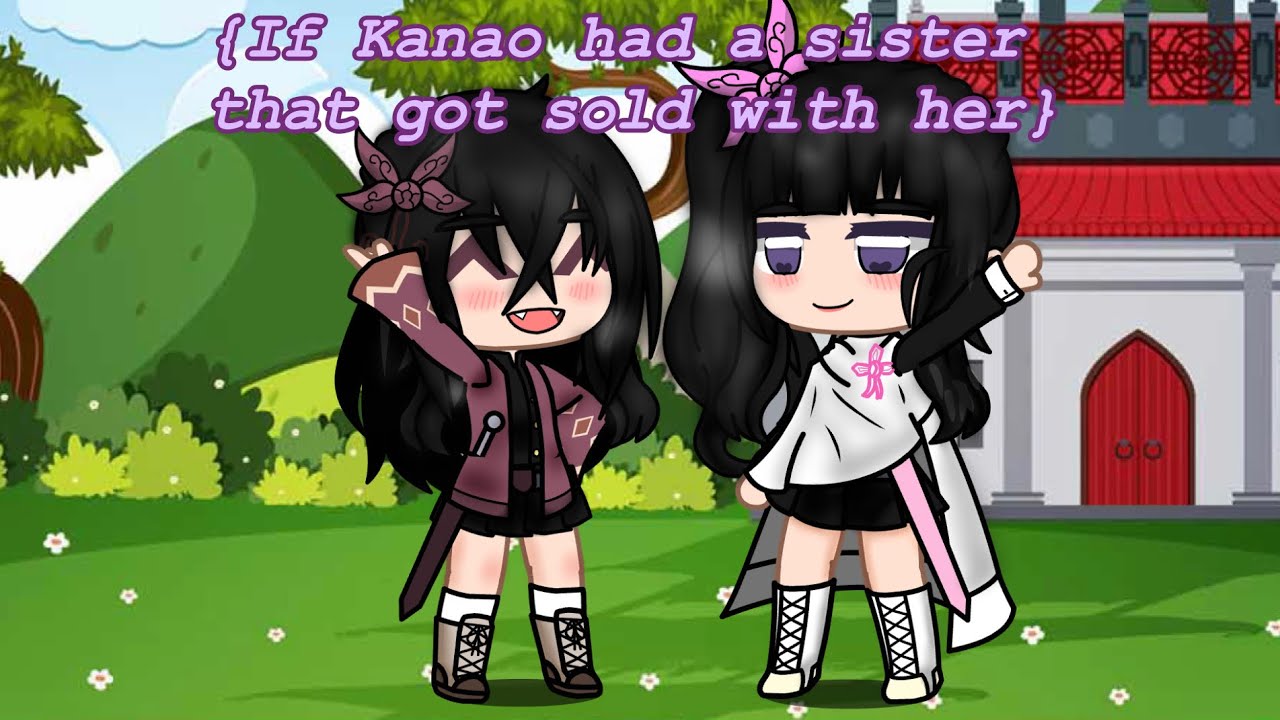 {If Kanao’s sister got sold with Kanao} {Demon slayer AU} - YouTube