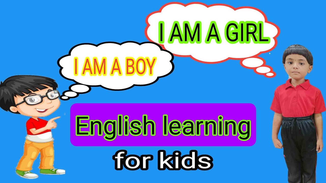 English learning I am a boy. I am a girl चला शिकूया इंग्रजी वाचन लेखन # ...