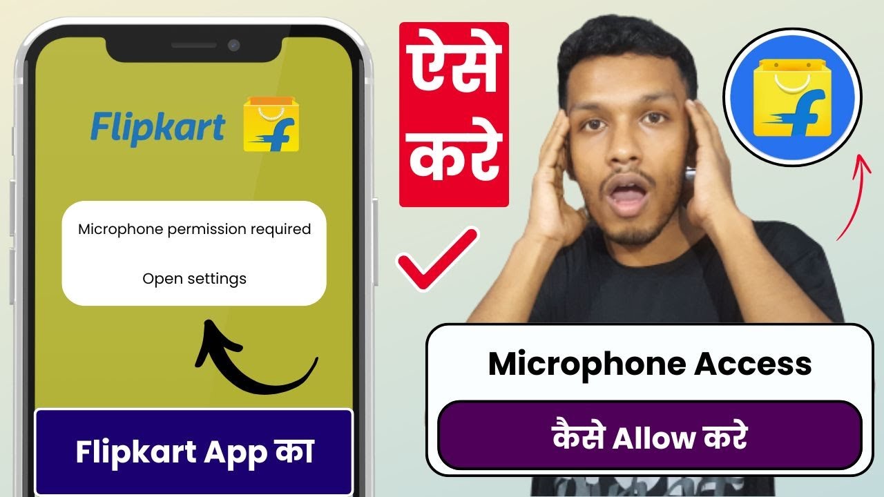 How to allow flipkart microphone access | flipkart app microphone ...