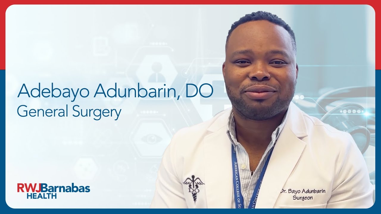 Meet Dr. Adebayo Adunbarin, General Surgery - YouTube