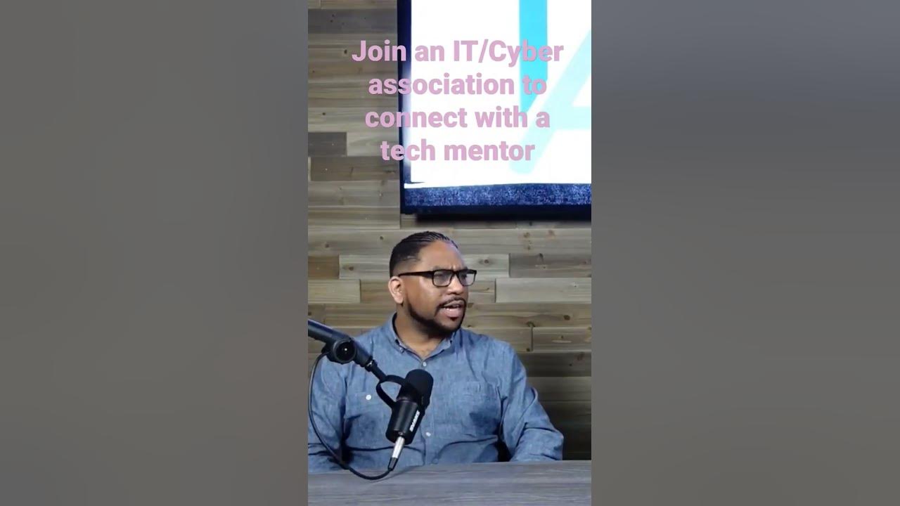 A Tech Mentor Can Guide You Through A Successful It Or Cybersecurity Career Youtube