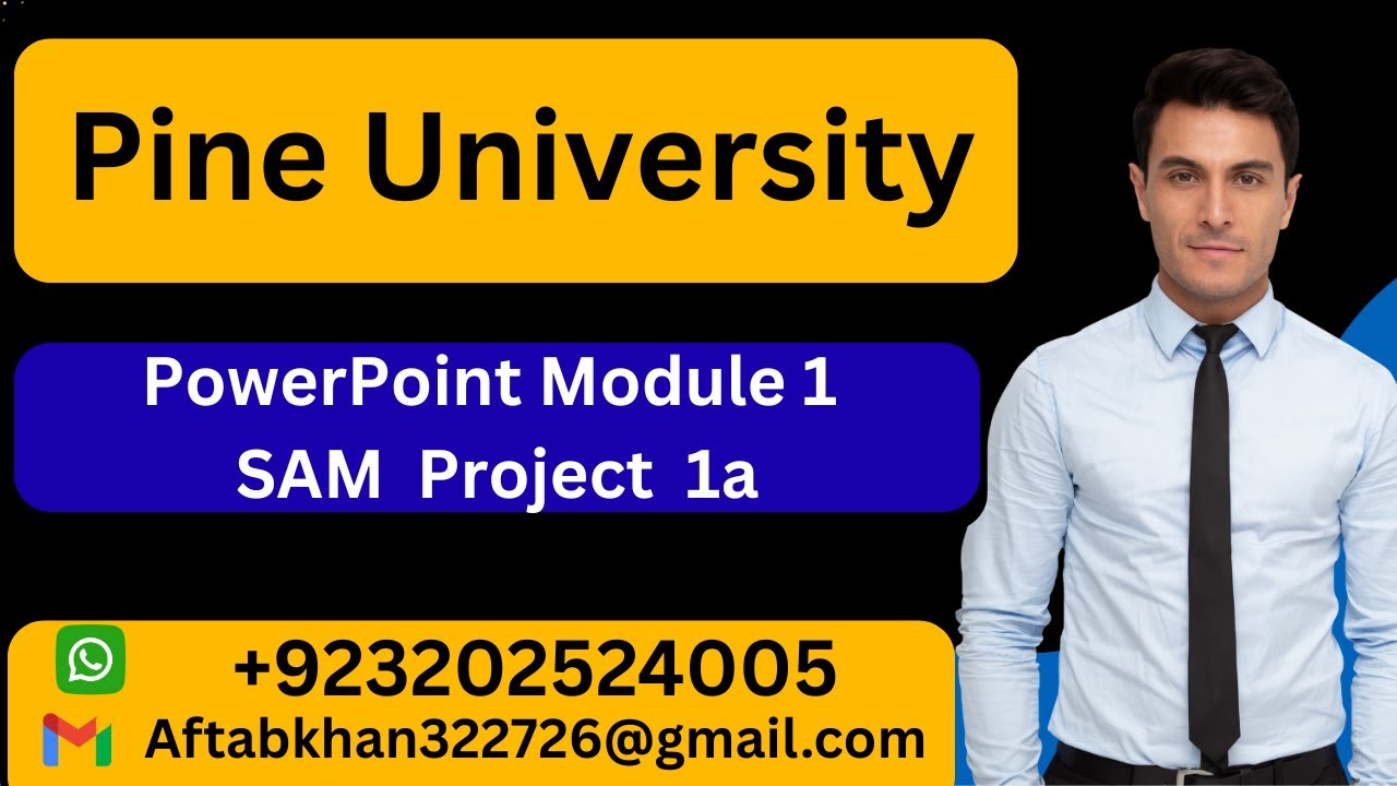 Pine University PowerPoint Module 1 SAM Project 1a #Pineuniversity ...