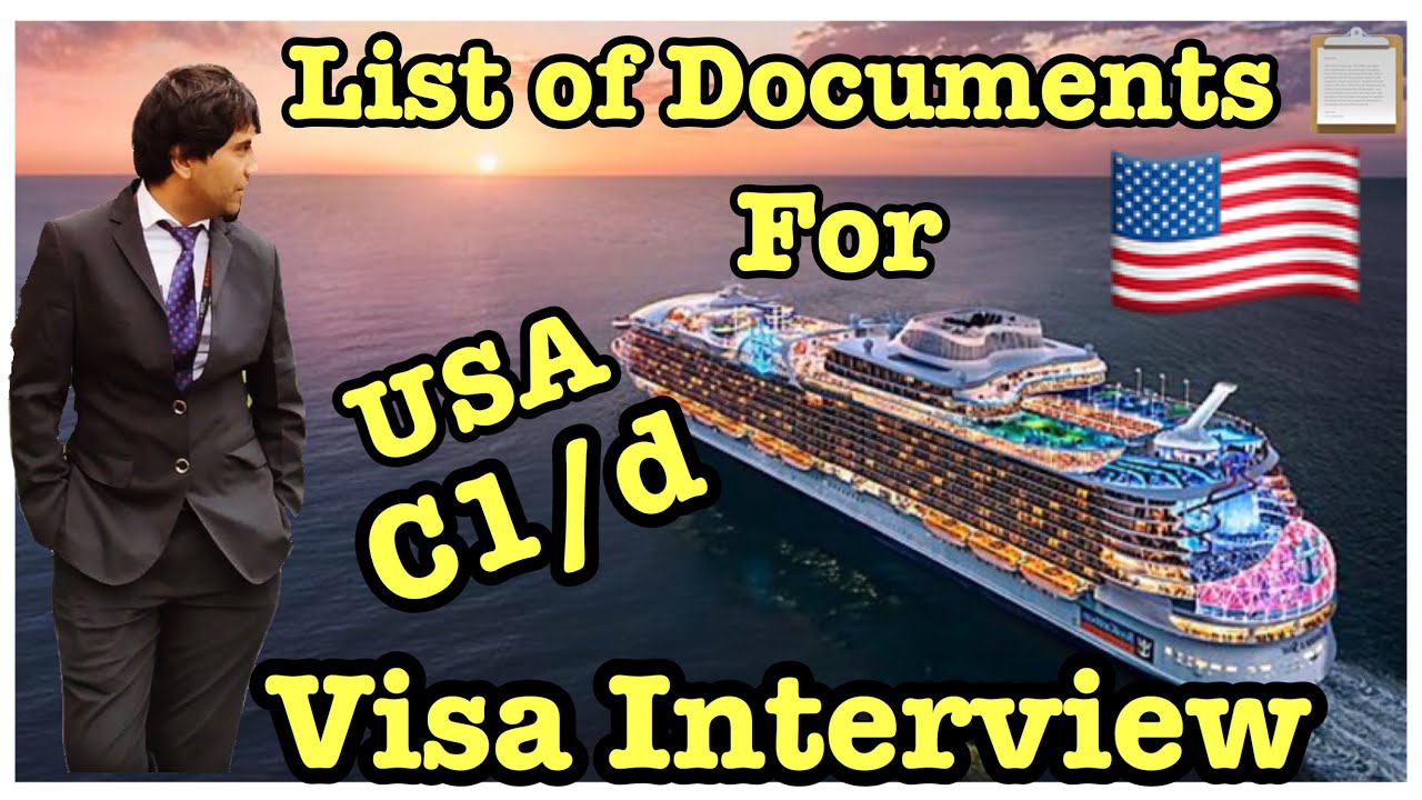 List of Documents For USA C1/d VISA Interview.. - YouTube