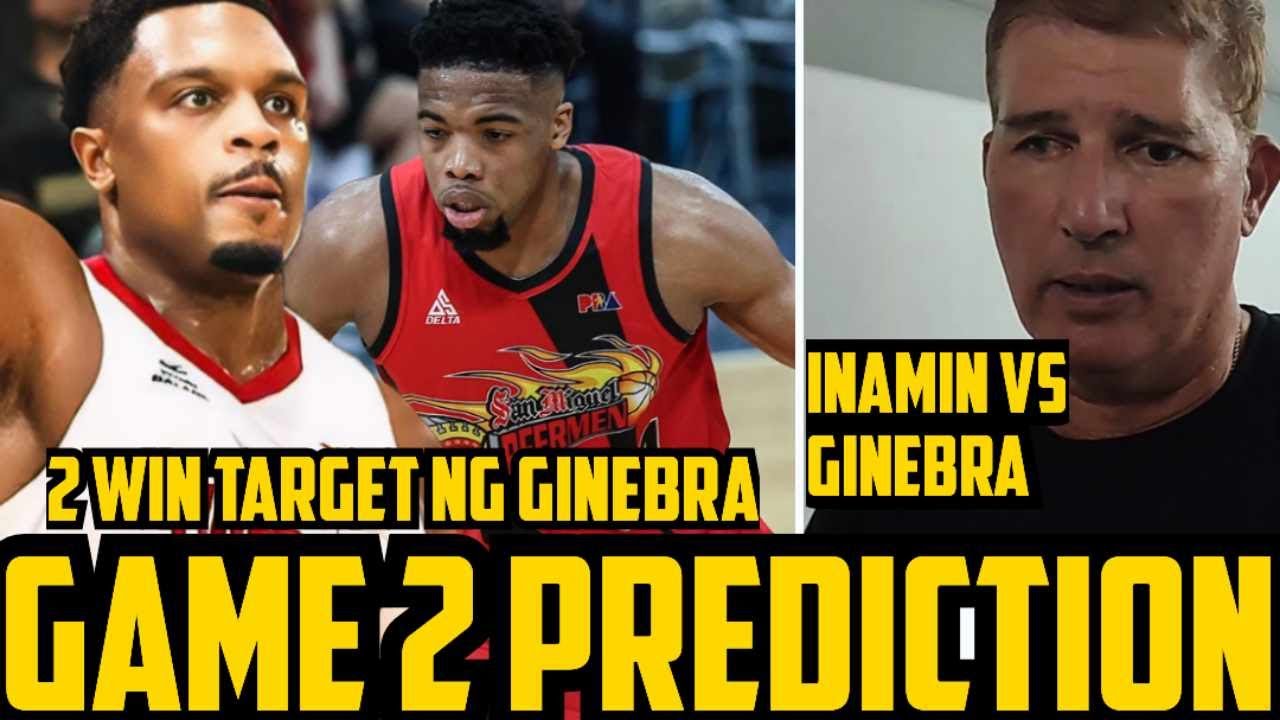 GINEBRA VS SMB GAME 2 PREDICTION GINEBRA TARGET PANGALAWANG PANALO ...