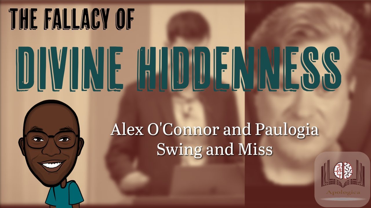Divine Hiddenness Is a Fallacy - YouTube