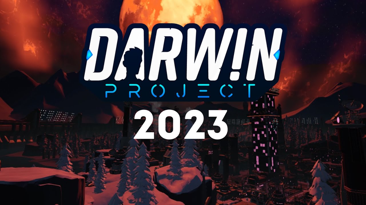 Darwin Project: 2023 Edition - YouTube