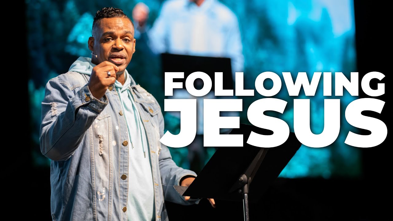 Following Jesus | The Story | Pastor Donell Burks - Student Pastor ...