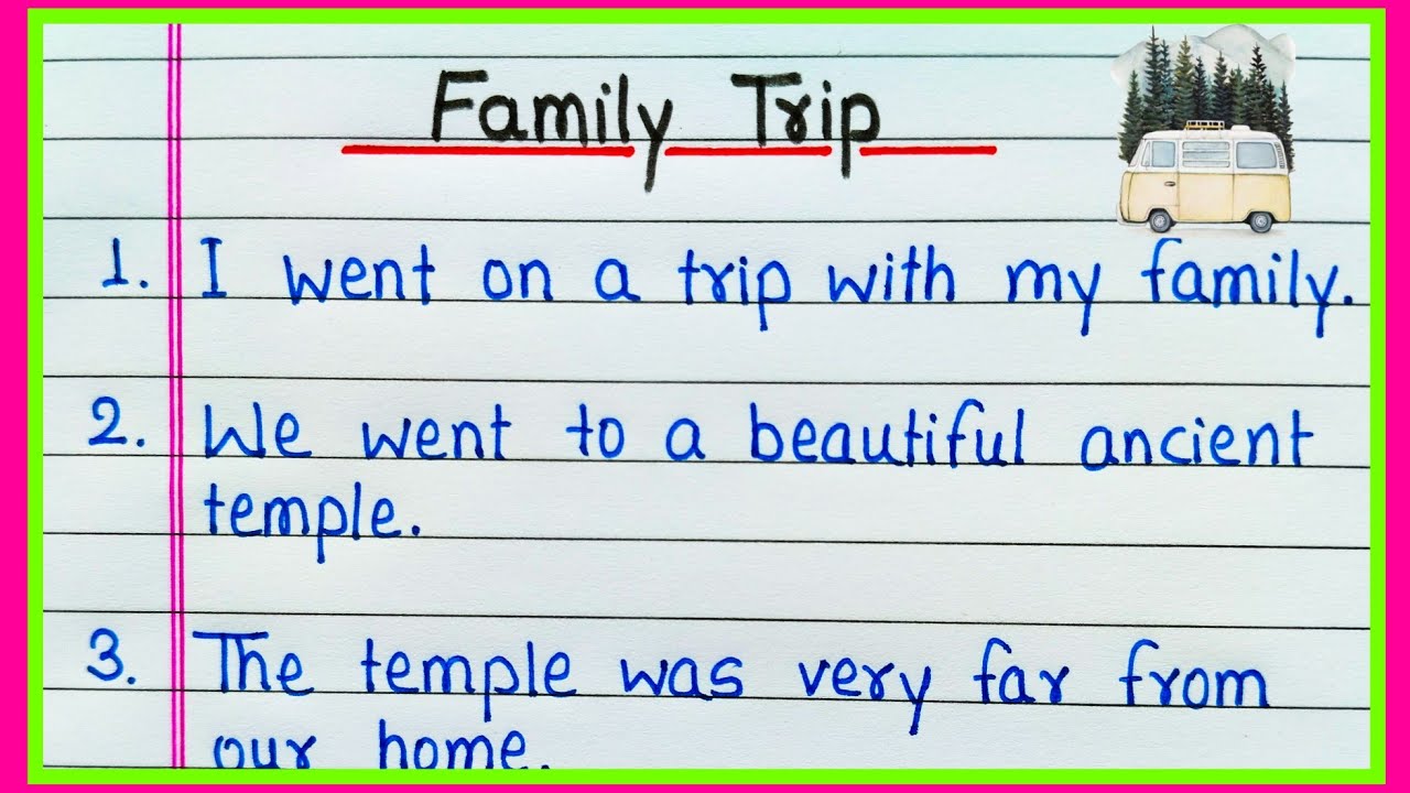 10 lines on Family Trip in English | Essay on Family Trip | My Family ...