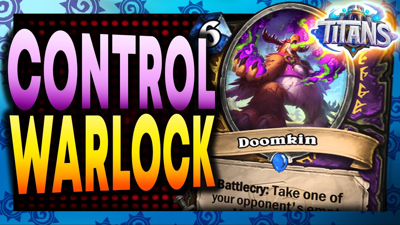 Control Warlock Stream - Titans - Hearthstone - YouTube
