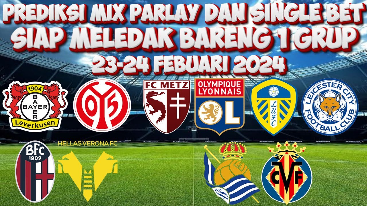 PREDIKSI MIX PARLAY | SINGEL BET | 23-24 FEBUARI 2024 | BOOM HANDICAP ...