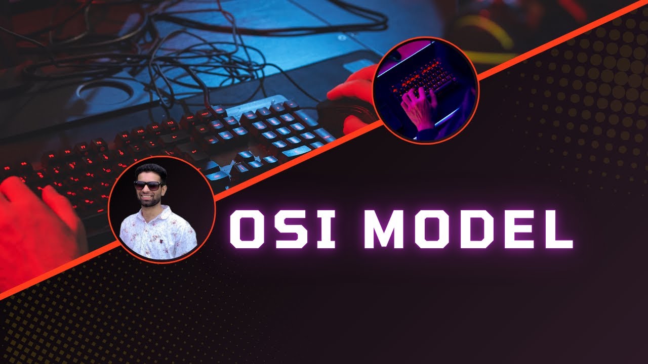 18: The OSI Model Made Simple: How Networks Really Work - YouTube