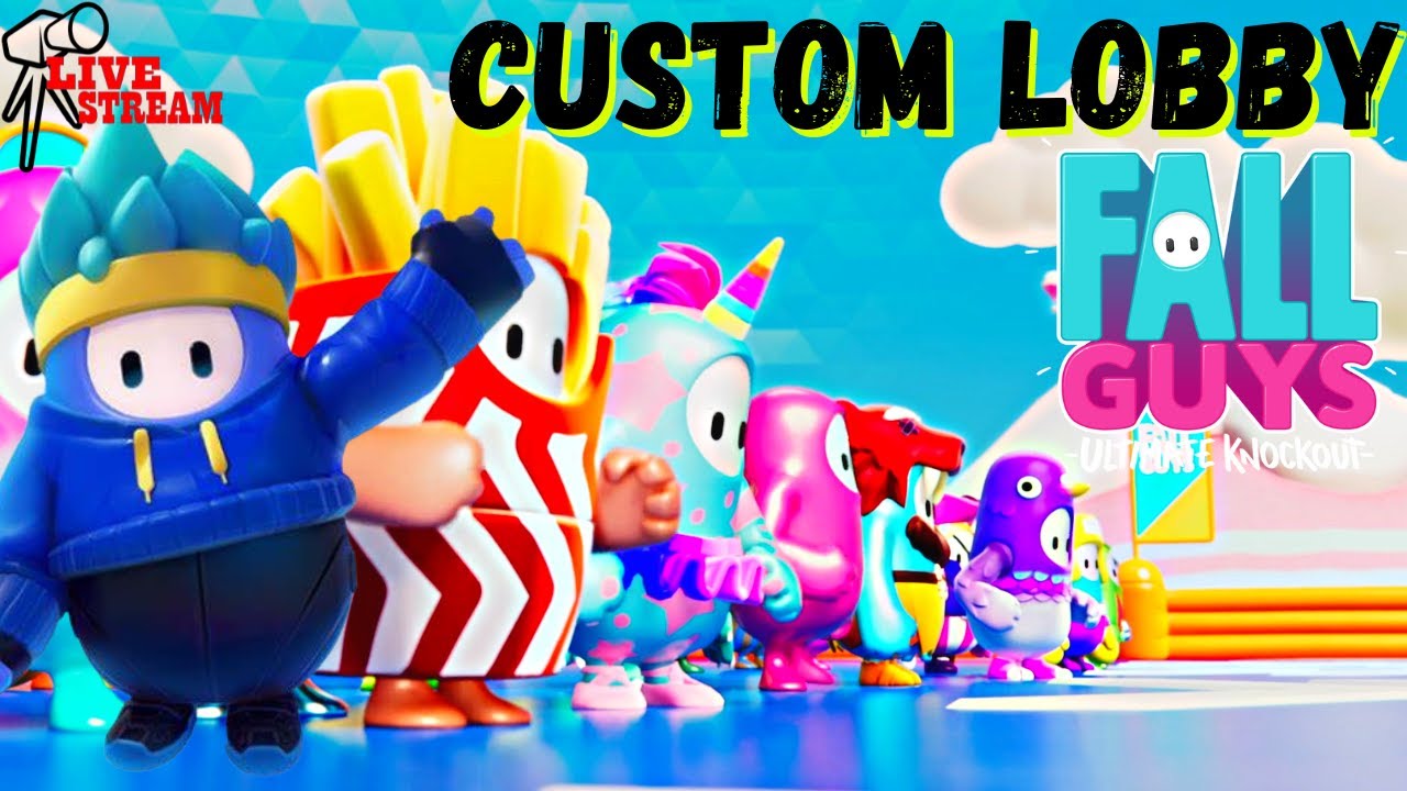 [LIVE] Fall Guys Custom Matches with Viewers/Friends Join us! Free to ...
