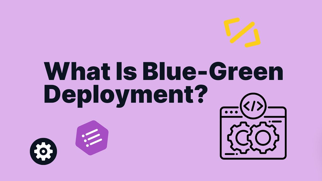 What Is Blue-Green Deployment? - YouTube