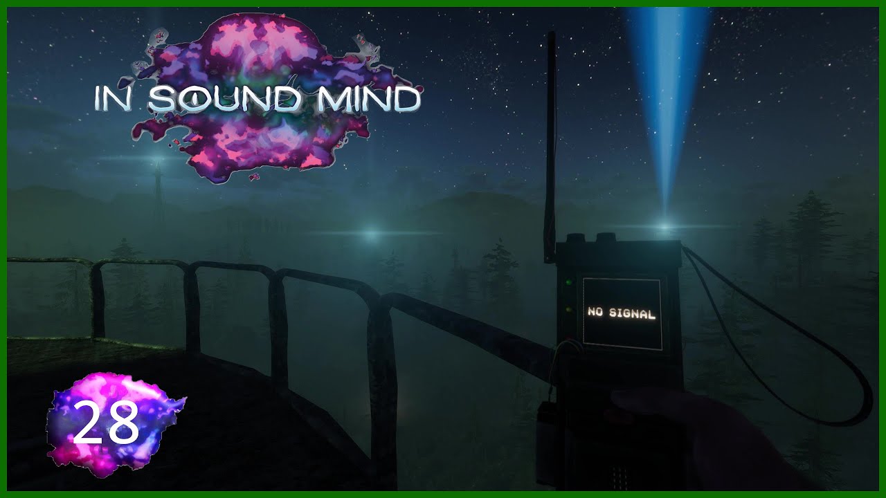 In Sound Mind 🔦 28 - Die Türme - Lucas - YouTube