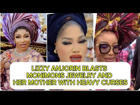 FRESH WAHALA 😭 LIZZY ANJORIN BLASTS MONIMONS JEWELRY AND HER MOTHER ...
