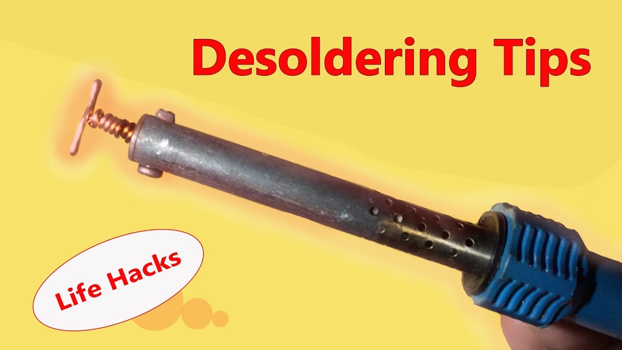 Desoldering Tips (Life Hacks) - YouTube