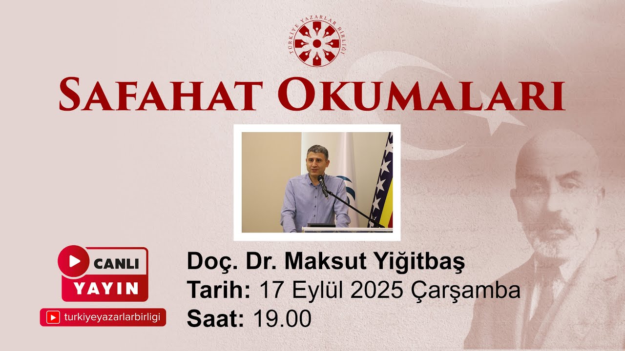 Safahat Okumaları -1- Doç. Dr. Maksut Yiğitbaş - YouTube