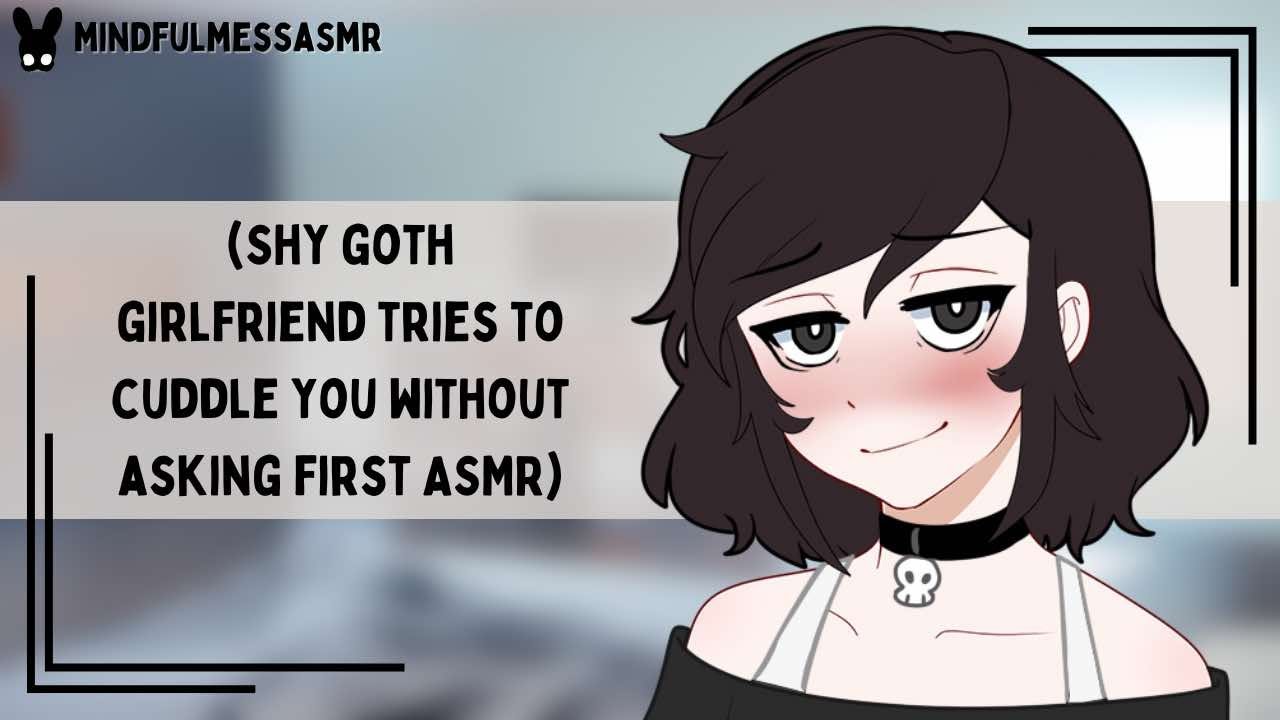 You Look Cold (Dandere Goth Girlfriend ASMR) - YouTube