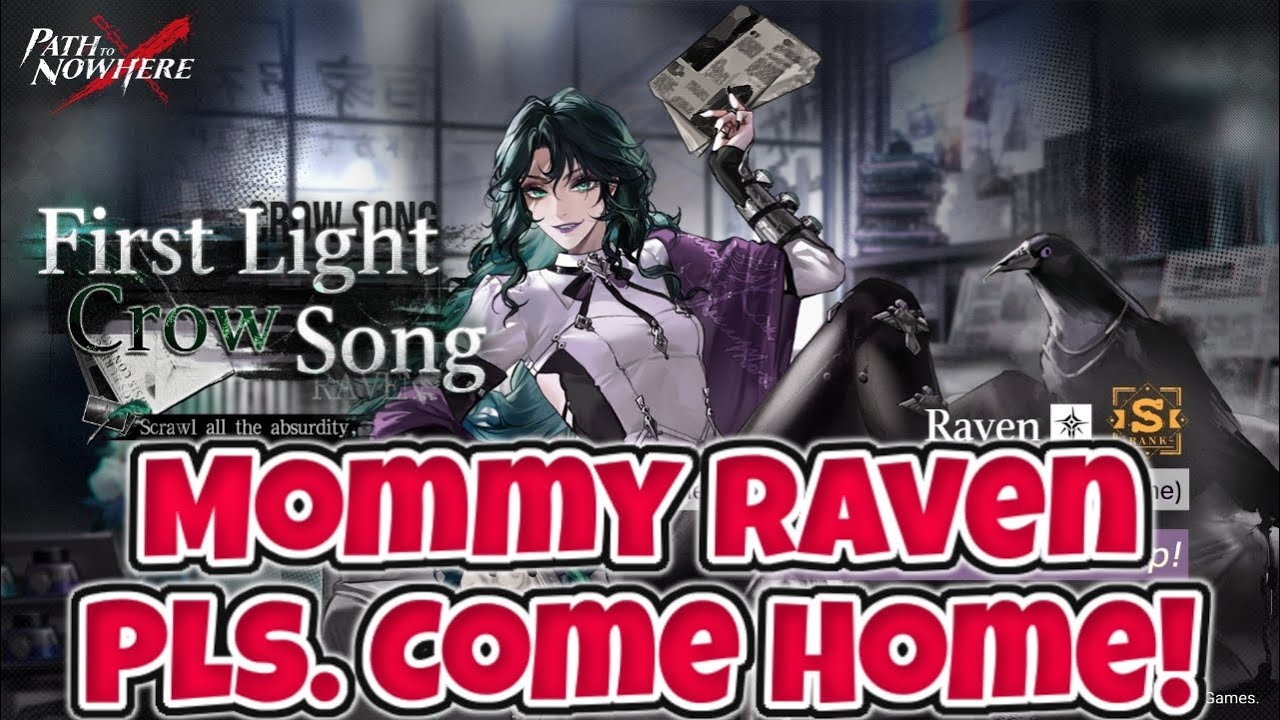 Mommy Raven Please Come Home! [Path to Nowhere] - YouTube