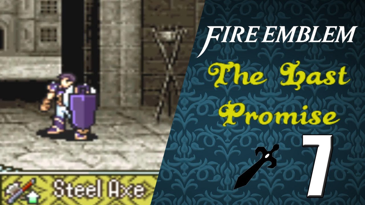 Let's Play Fire Emblem The Last Promise Part 7- A Hero's Comeback - YouTube
