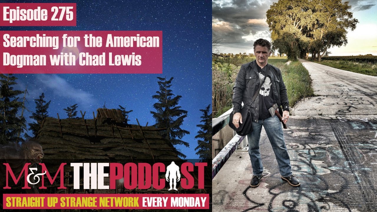 Mysteries and Monsters: Episode 275 Searching For The American Dogman ...