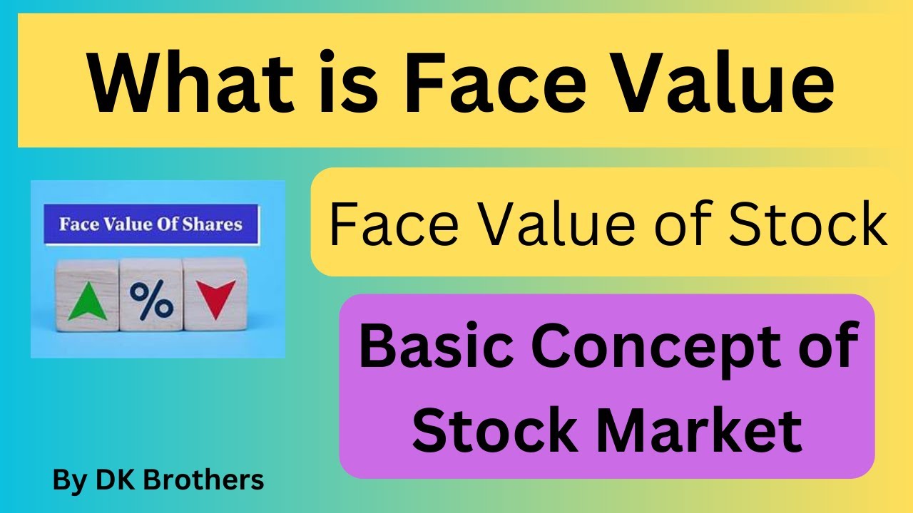 What is Face Value of a Share? | Par Value of Stock | शेयर की फेस ...