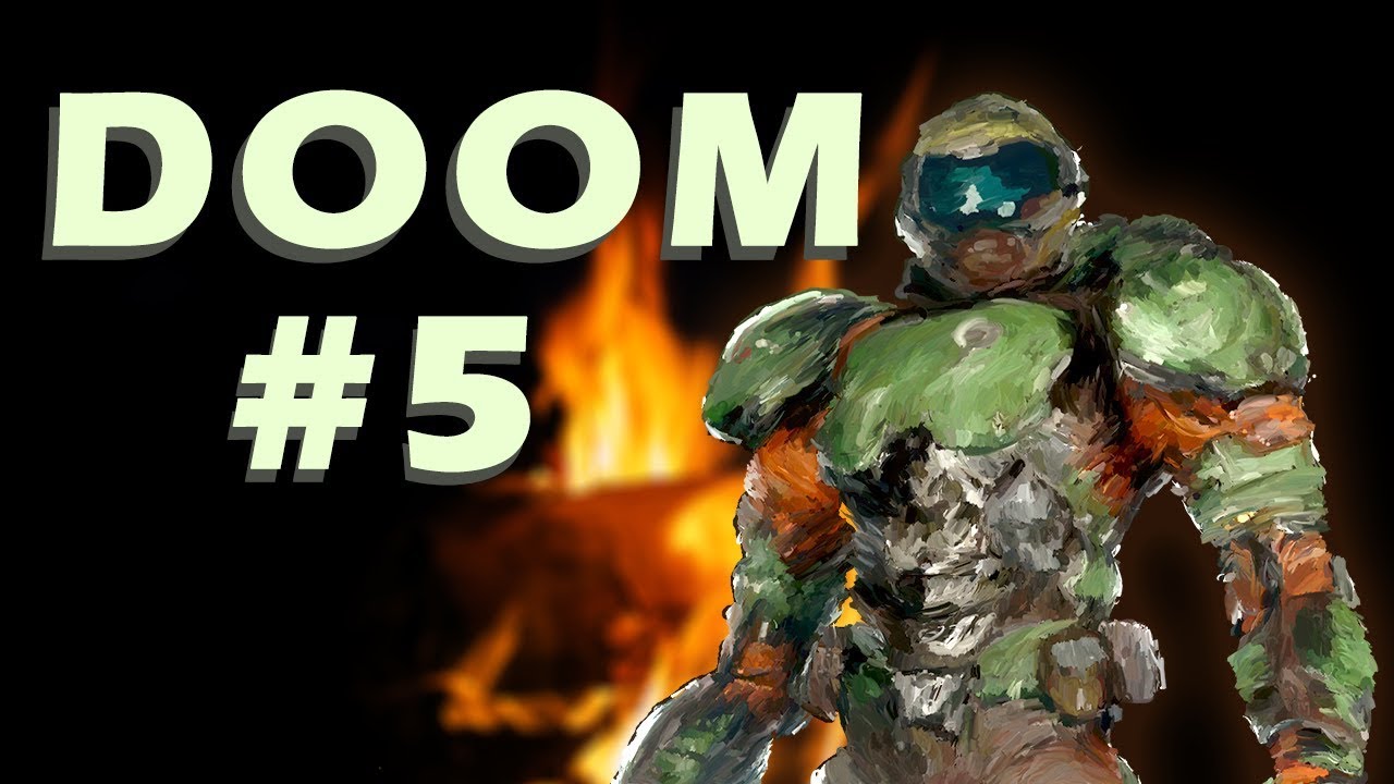 Doom! #5 - YouTube