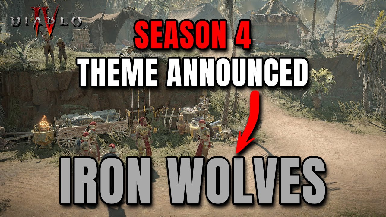 Season 4 Theme ANNOUNCED Iron Wolves & Loot Reborn - Diablo 4 - YouTube