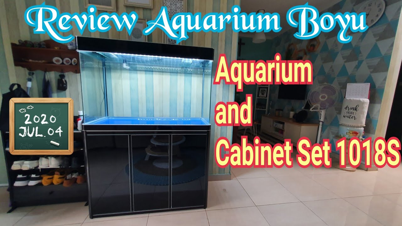 Review Boyu Aquarium and Cabinet Set 1018S #hobiikan #aquariumset #boyu ...