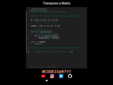 Transpose a Matrix in Python | Python Examples | Python Coding Tutorial | Python Coding ...
