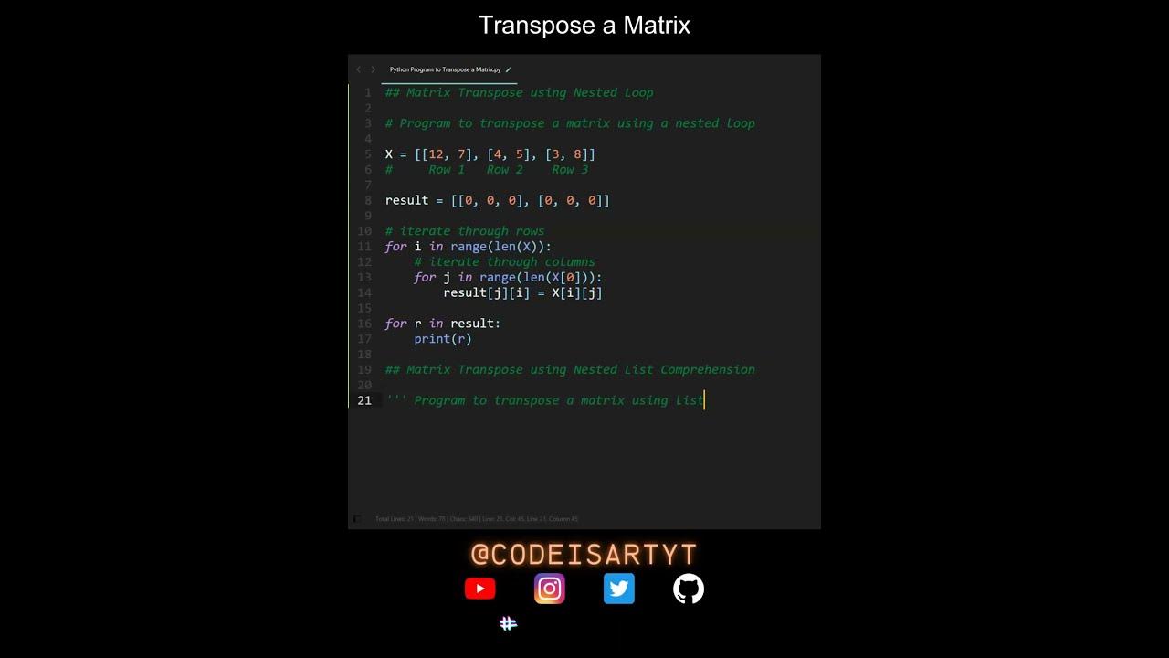 Transpose A Matrix In Python Python Examples Python Coding Tutorial Python Coding