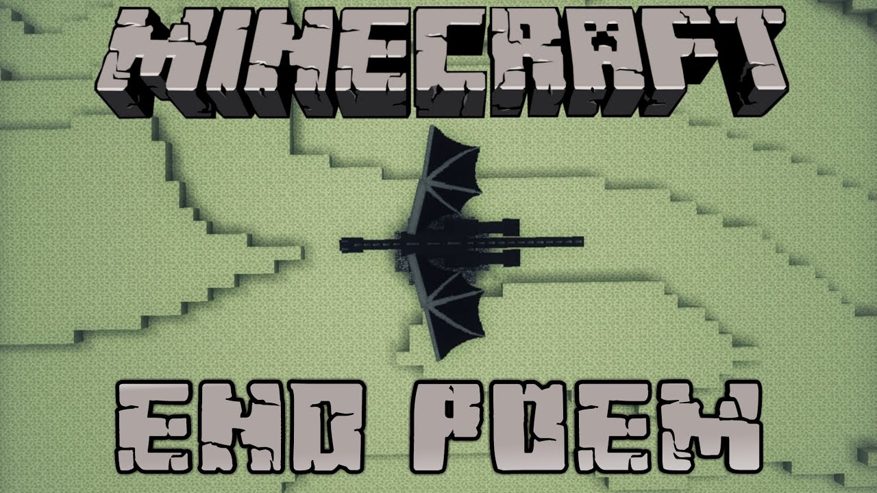 Minecraft End Poem! [Music, Narrator and Gameplay] *improved* - YouTube