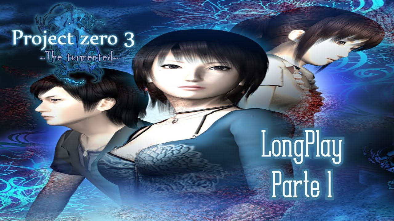 Fatal Frame / Project Zero 3: The Tormented LongPlay PS2 en Español ...