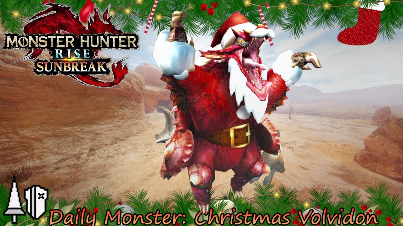 Daily Hunt #427 - Christmas Volvidon (MH Rise: Sunbreak) xmas editon ...