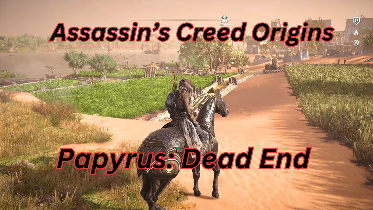 Assassin's Creed Origins: Papyrus: Dead End. - YouTube