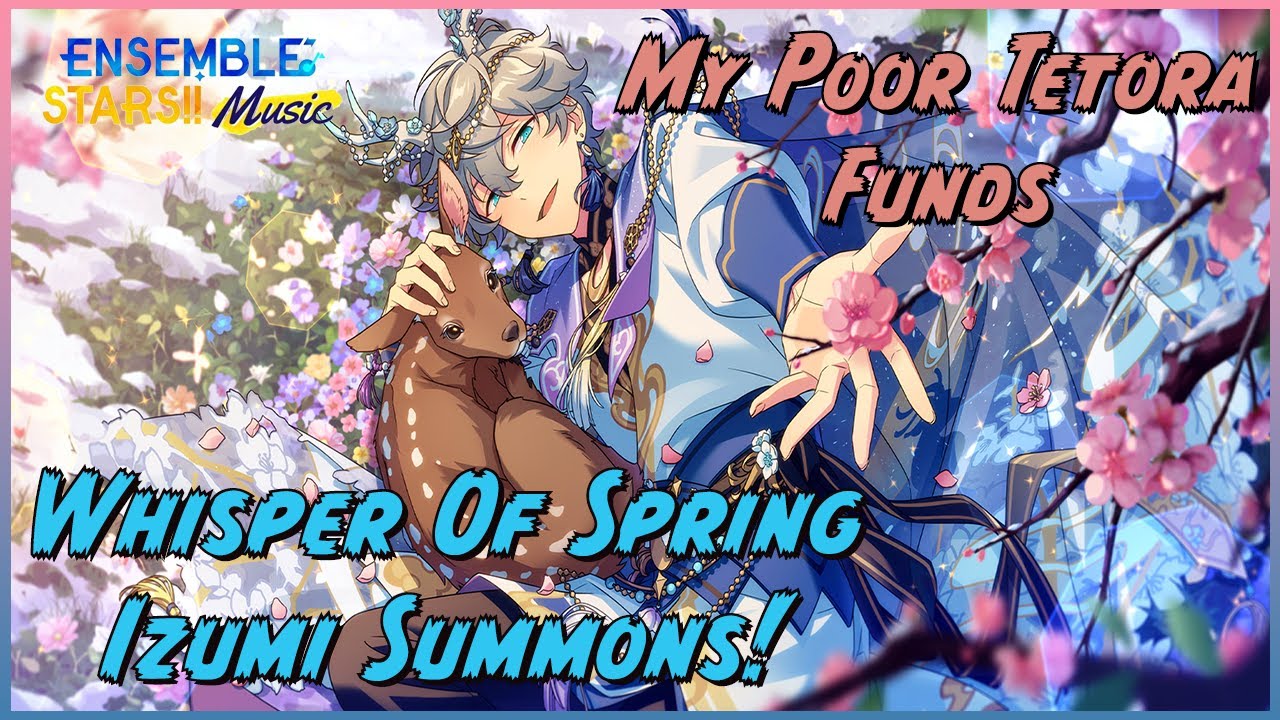 [Enstars] Whisper Of Spring Izumi Summons!! - YouTube