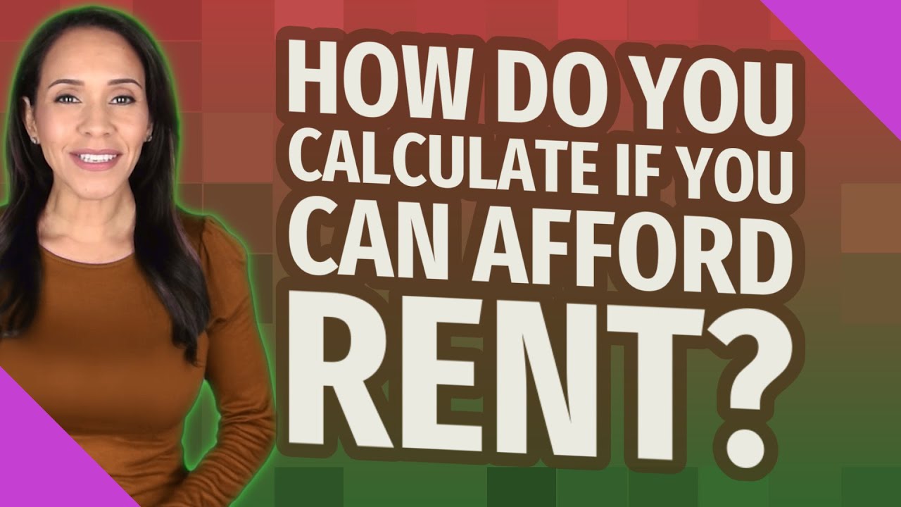 How do you calculate if you can afford rent? - YouTube
