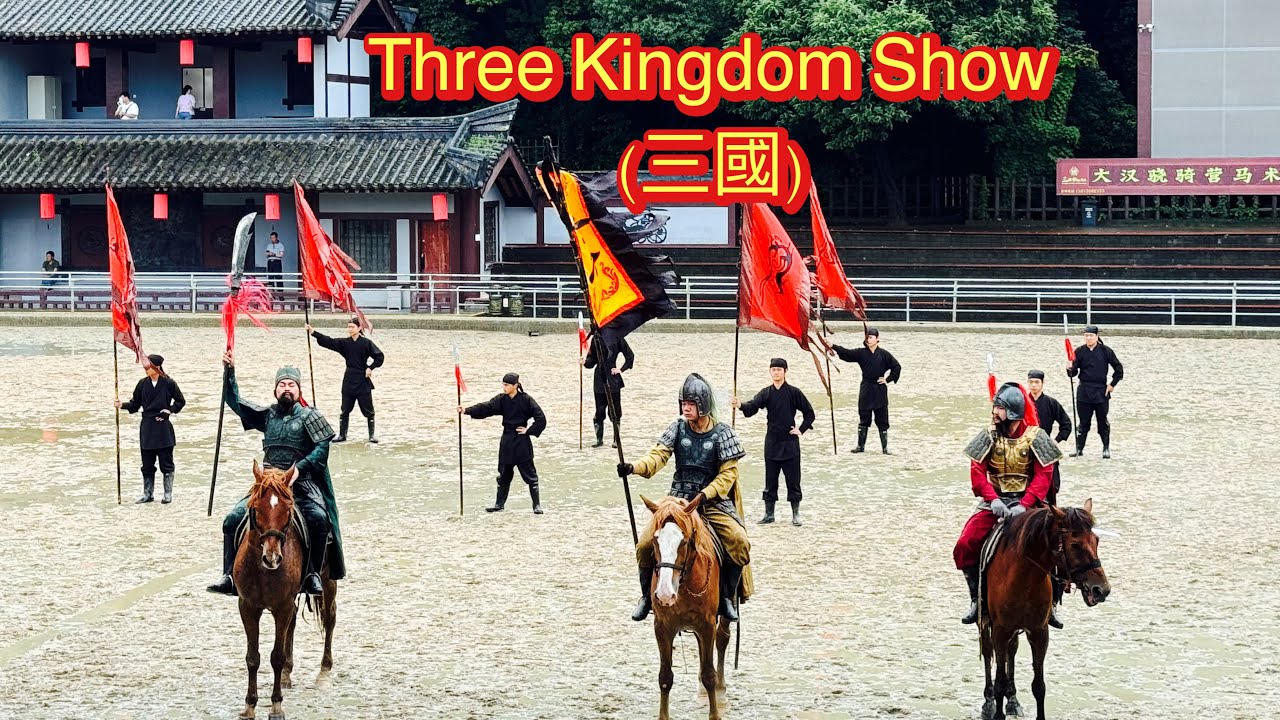The three Kingdom show (三國） @Wuxi | China - YouTube